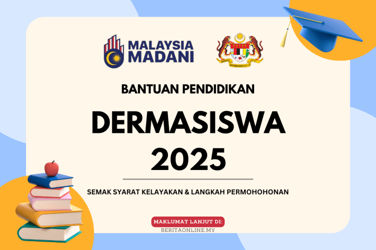 BANTUAN PENDIDIKAN DERMASISWA 2025: SEMAK SYARAT KELAYAKAN & LANGKAH ...